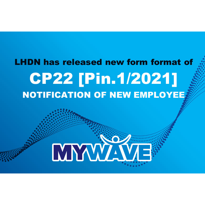 New form format of CP22 [Pin.1/2021] - MYWave