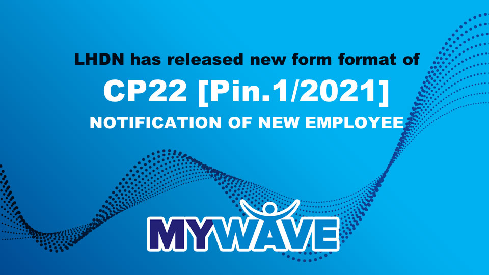 New form format of CP22 [Pin.1/2021] - MYWave